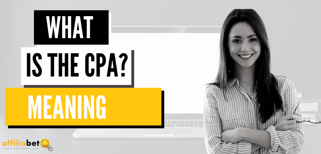 What is the CPA? Meaning